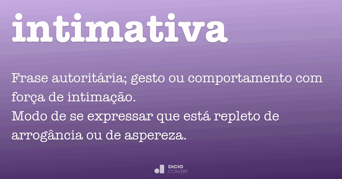 Intimativa - Dicio, Dicionário Online de Português