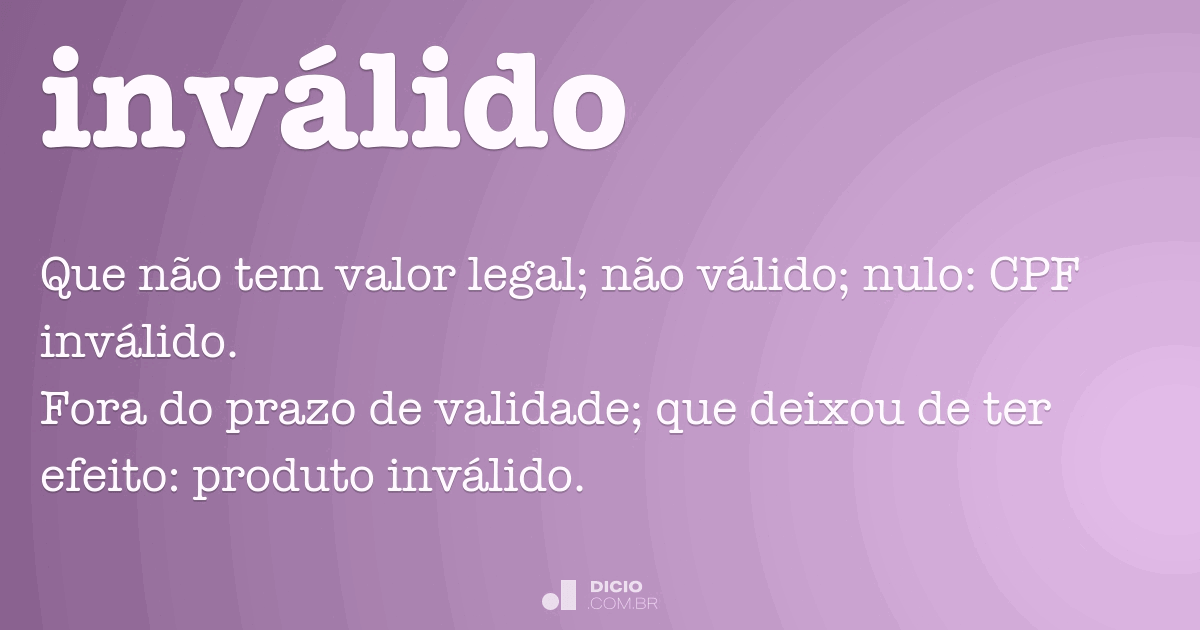 Inválido - Dicio, Dicionário Online de Português