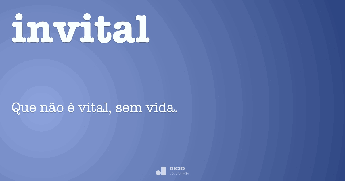 Invital - Dicio, Dicionário Online de Português