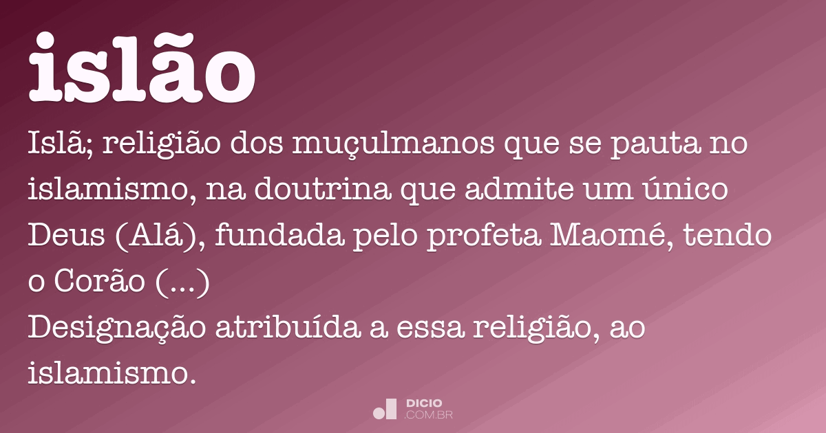 Islão - Dicio, Dicionário Online de Português