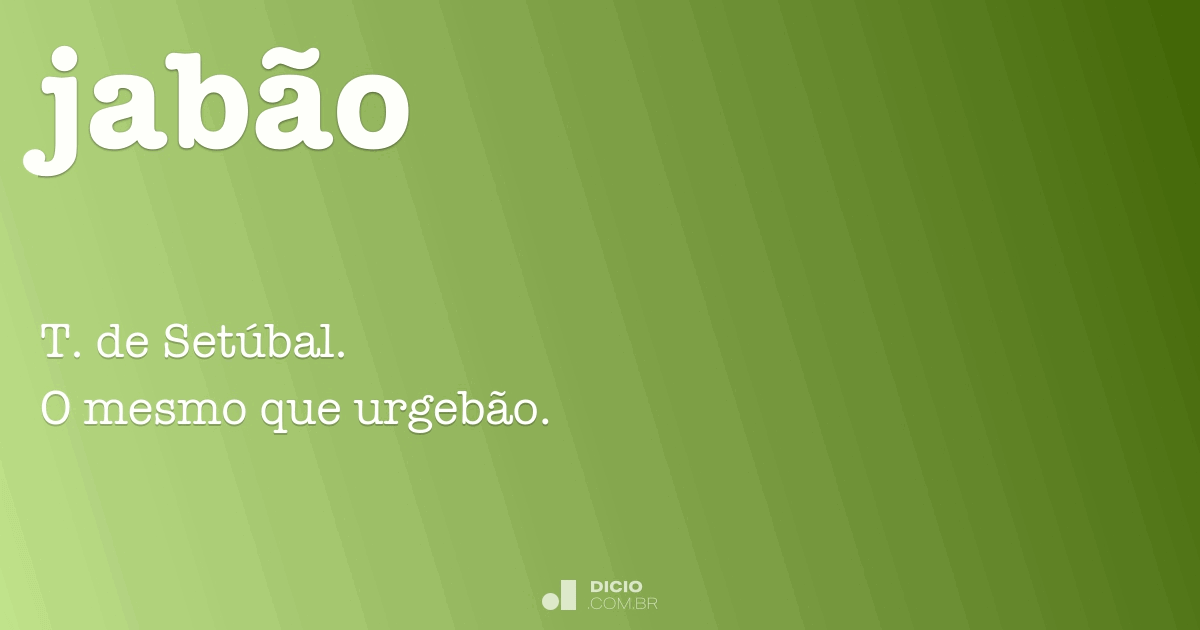 Jabão - Dicio, Dicionário Online de Português