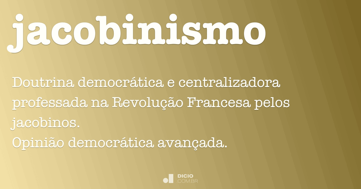 Jacobinos Significado