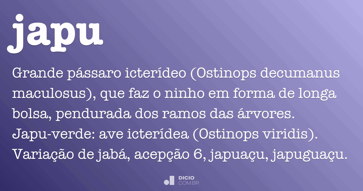 Japu - Dicio, Dicionário Online de Português