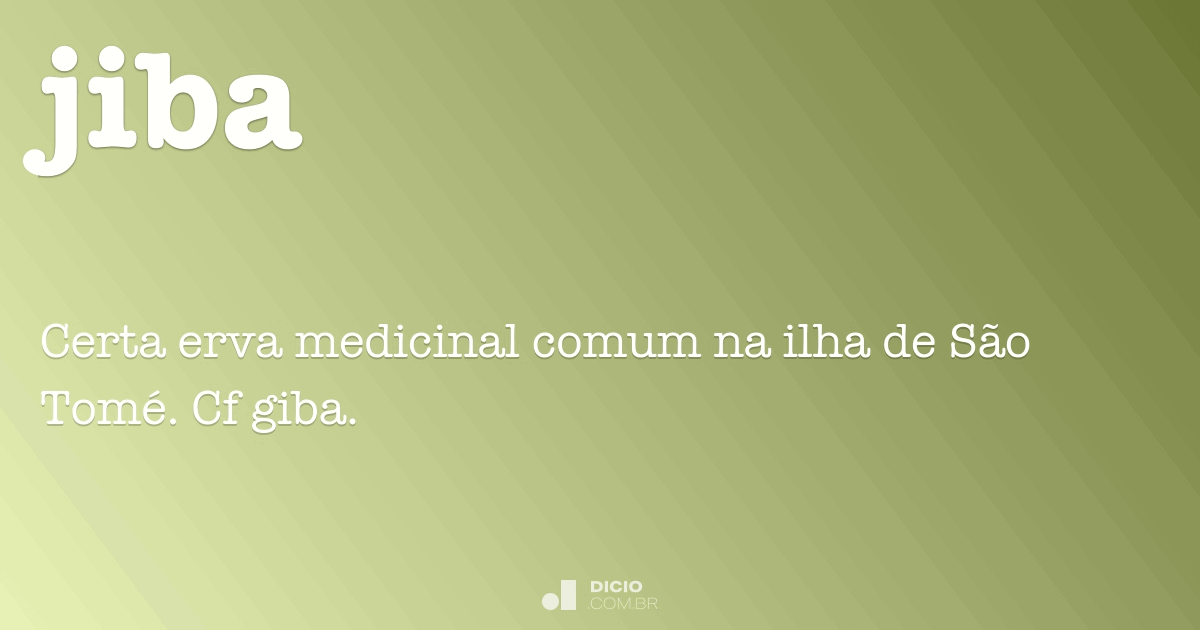 Jiba - Dicio, Dicionário Online de Português