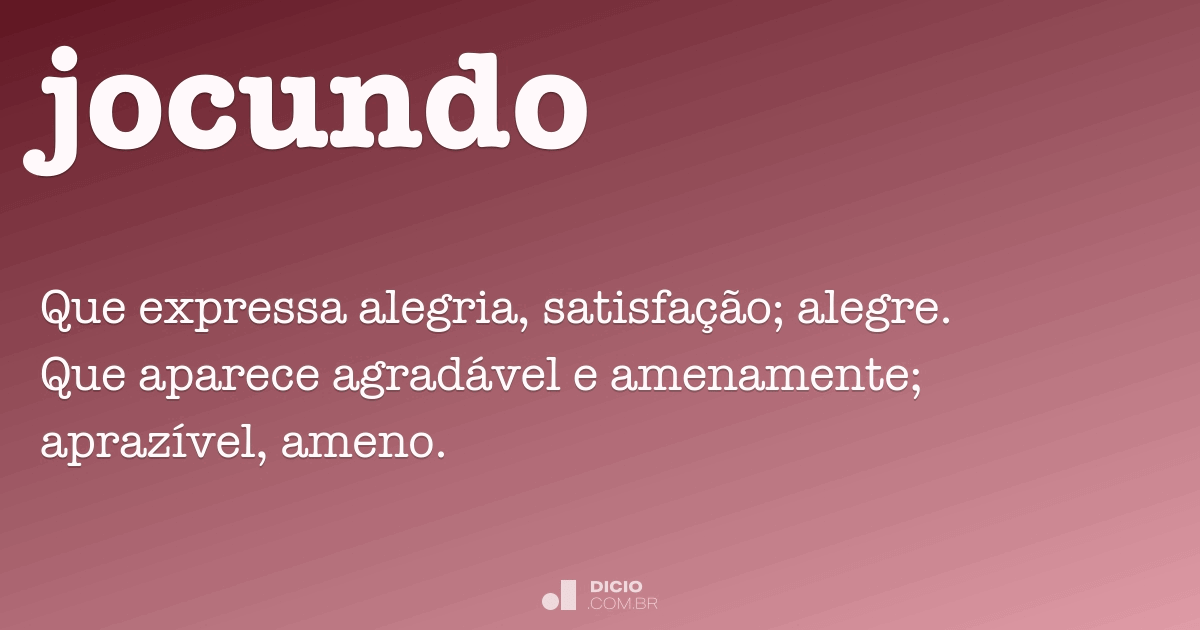 Jocundo - Dicio, Dicionário Online de Português