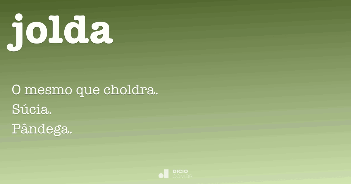 Jolda - Dicio, Dicionário Online de Português