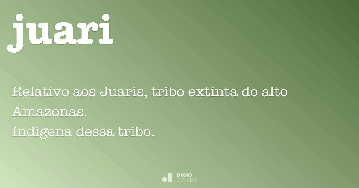 Juari - Dicio, Dicionário Online de Português