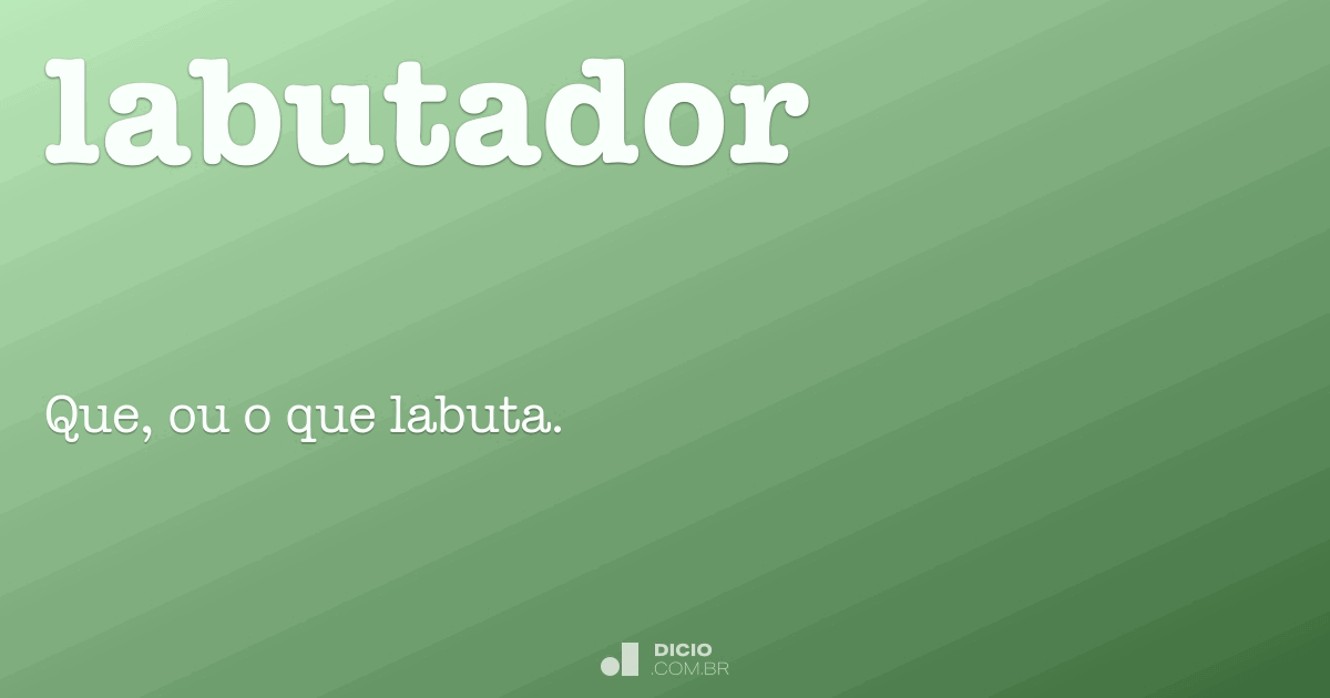 Labutador - Dicio, Dicionário Online de Português