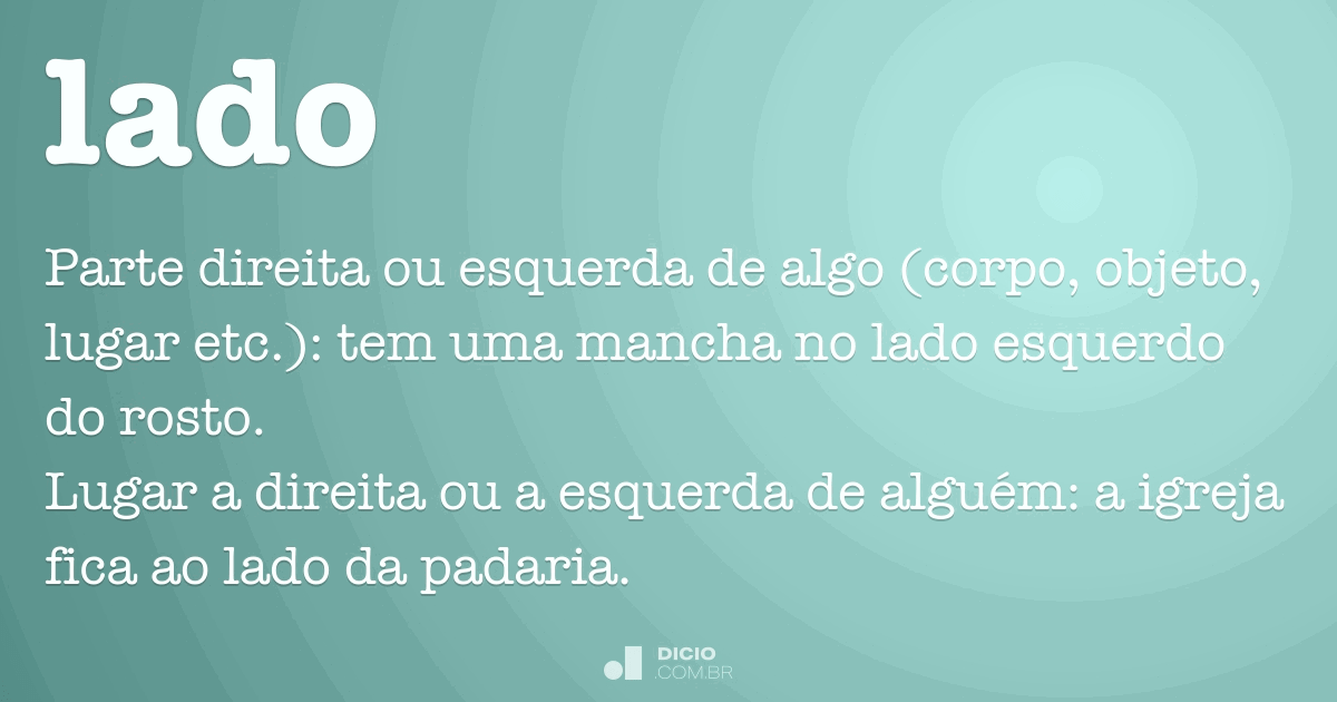 Lado - Dicio, Dicionário Online de Português