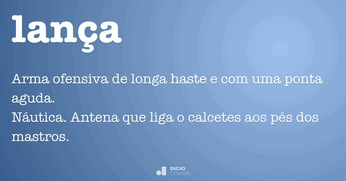 Lança - Dicio, Dicionário Online de Português