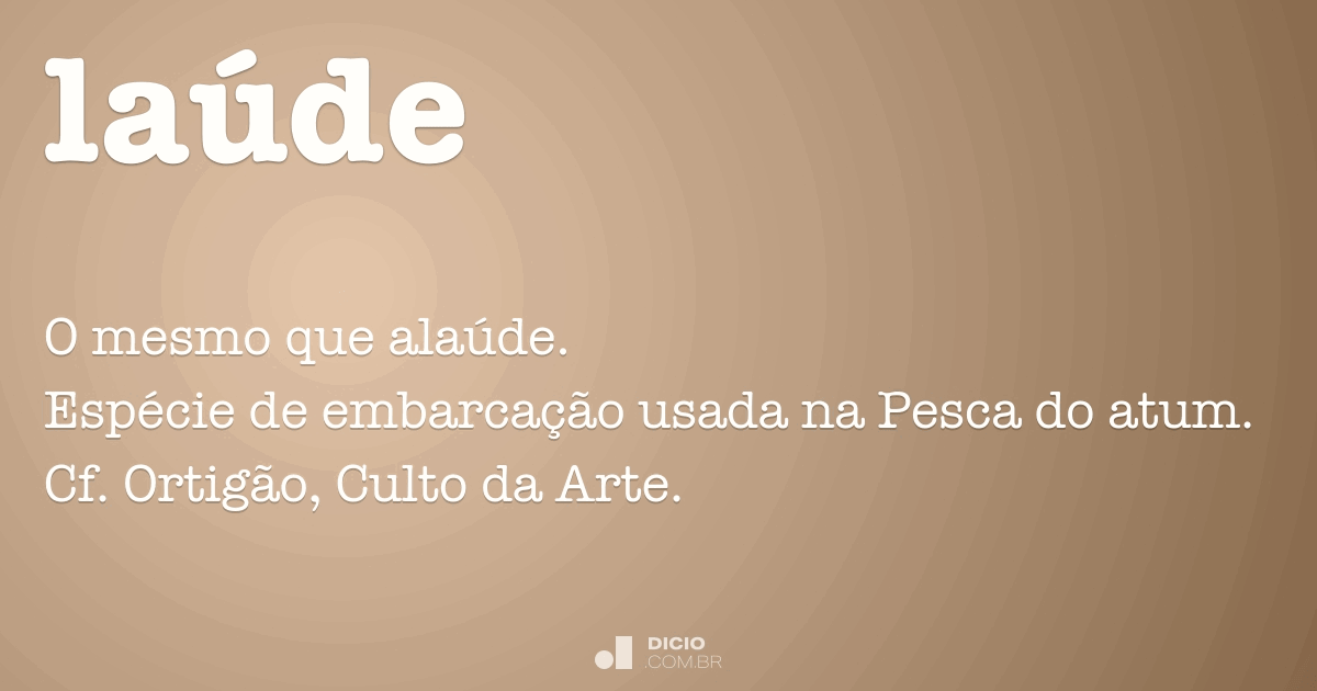 Laúde - Dicio, Dicionário Online de Português