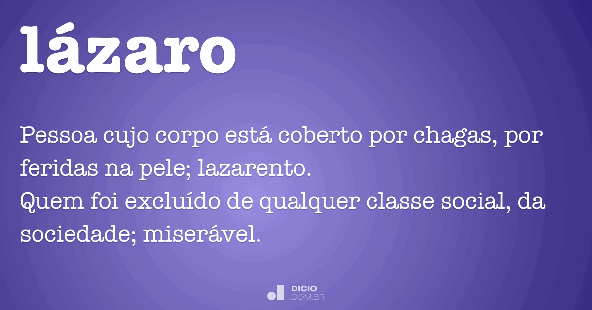 Lázaro - Dicio, Dicionário Online de Português