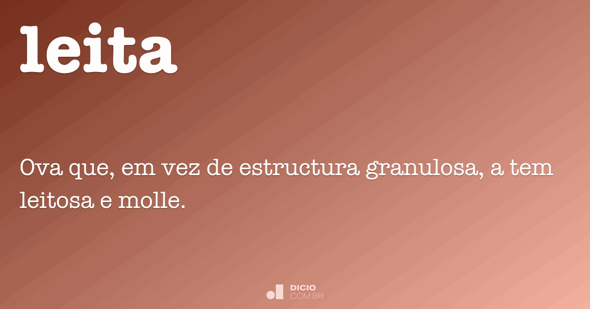 Leita - Dicio, Dicionário Online de Português