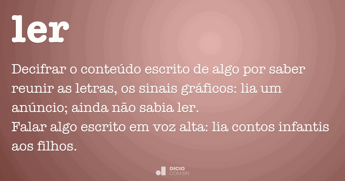 Ler - Dicio, Dicionário Online de Português