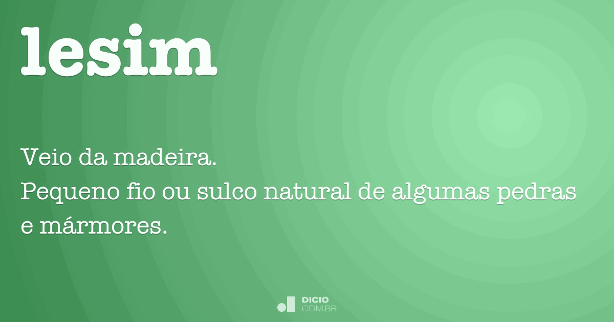 Lesim - Dicio, Dicionário Online de Português