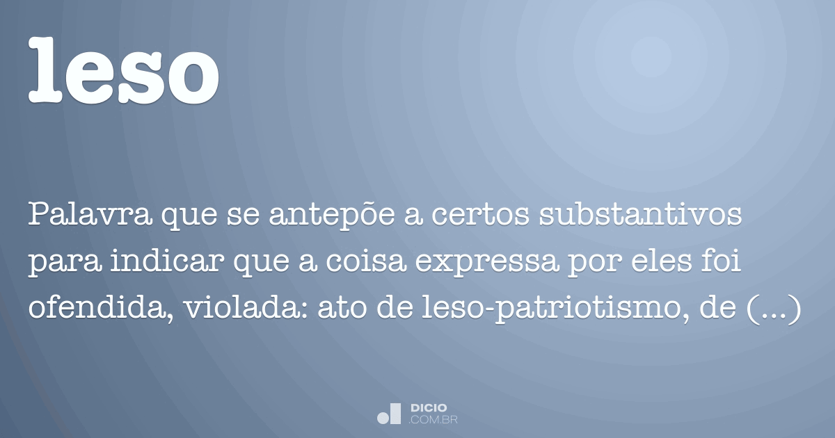Leso - Dicio, Dicionário Online de Português