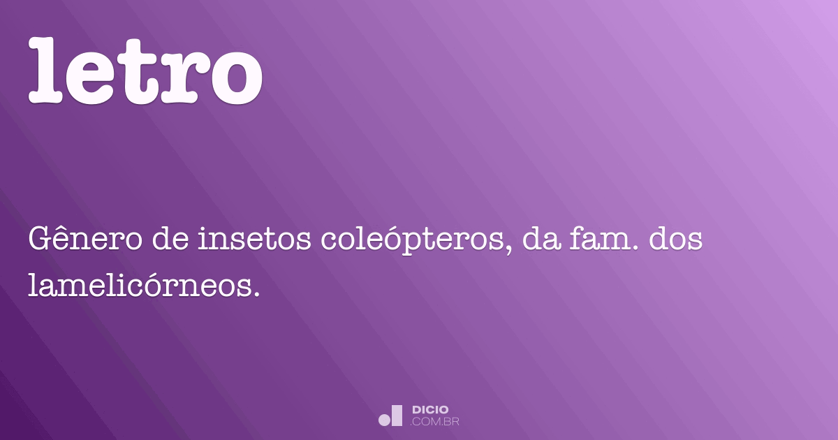 Letro - Dicio, Dicionário Online de Português