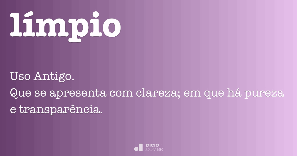 Límpio - Dicio, Dicionário Online de Português