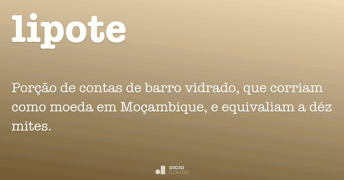 Lipote - Dicio, Dicionário Online de Português
