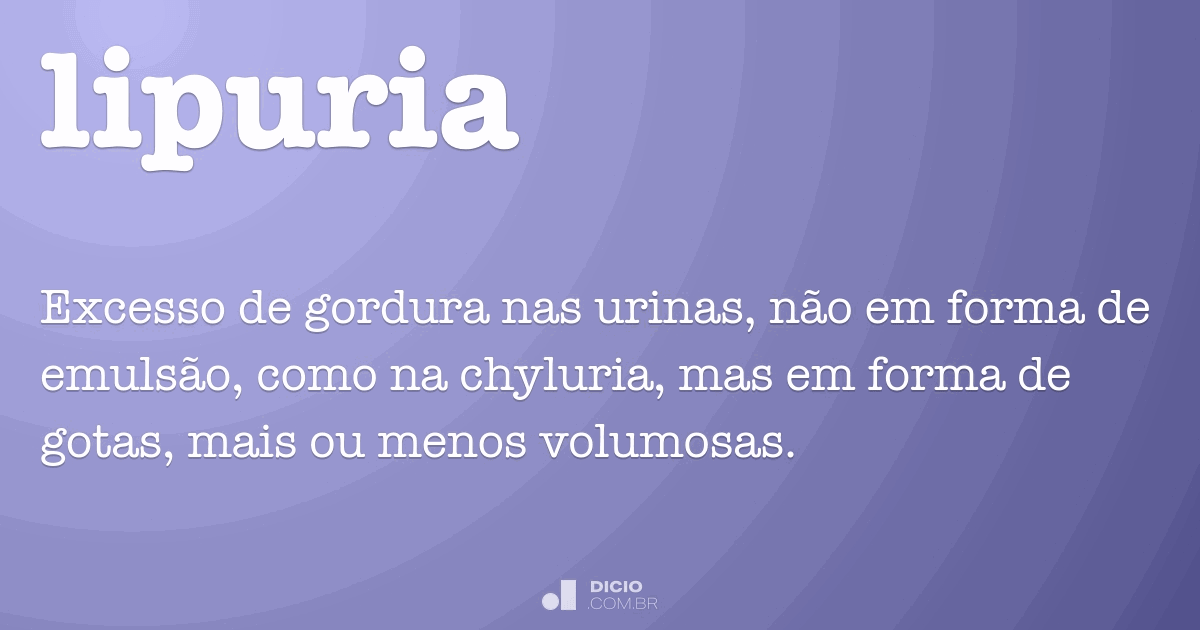 Lipuria - Dicio, Dicionário Online de Português