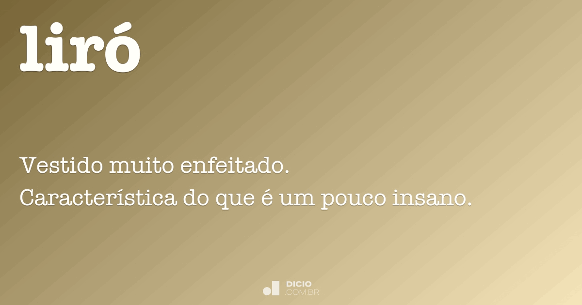 Liró - Dicio, Dicionário Online de Português