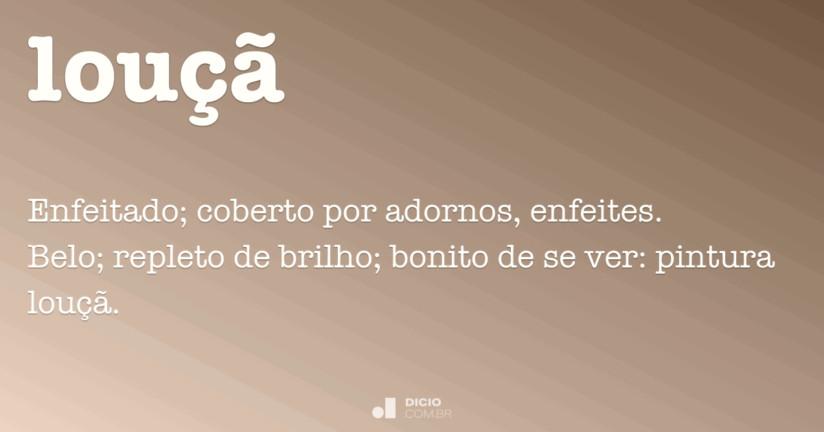Louçã - Dicio, Dicionário Online de Português