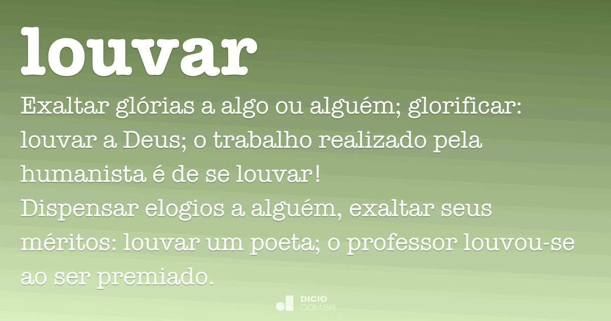 Louvar - Dicio, Dicionário Online de Português