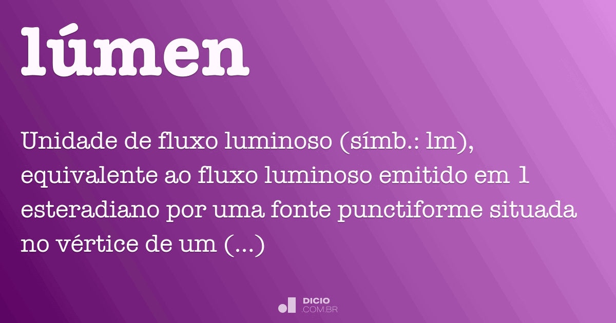Lúmen - Dicio, Dicionário Online de Português