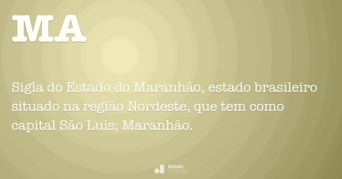 MA - Dicio, Dicionário Online de Português