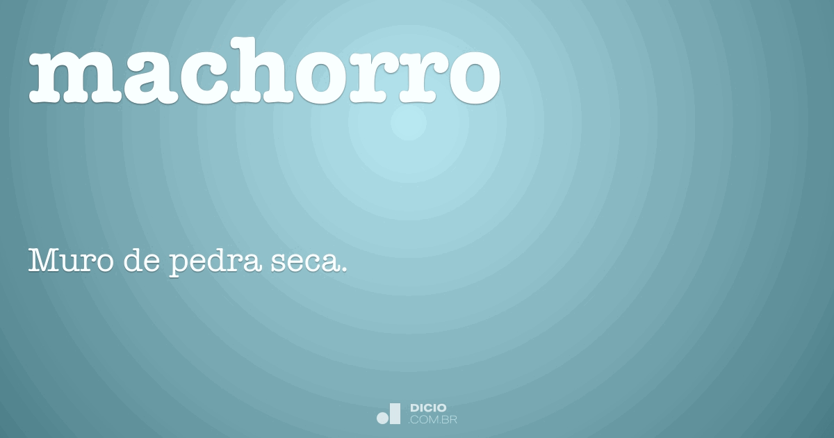 Machorro - Dicio, Dicionário Online de Português
