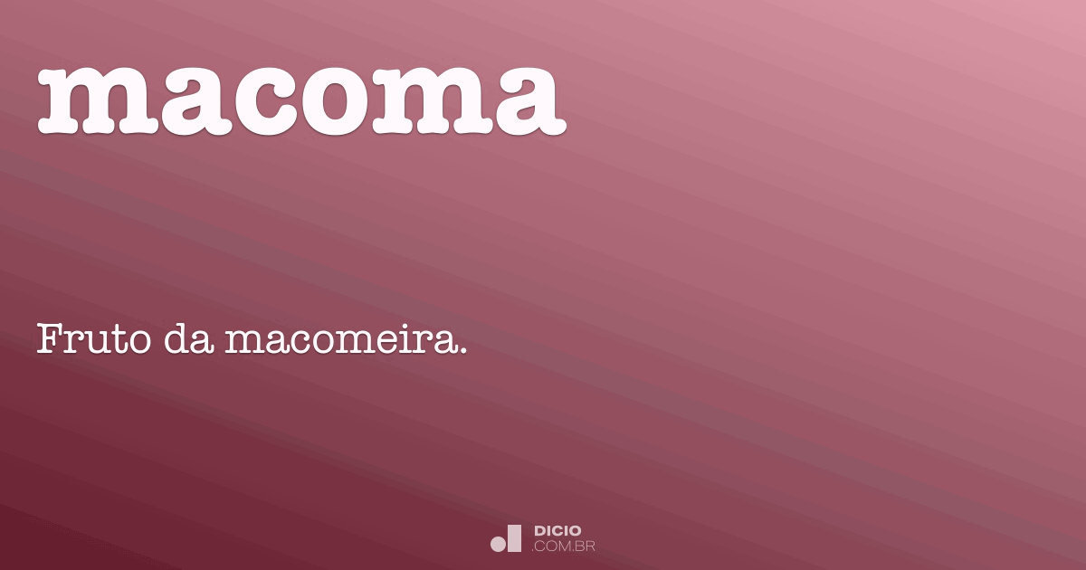 Macoma - Dicio, Dicionário Online de Português