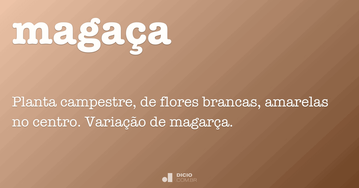 Magaça - Dicio, Dicionário Online de Português