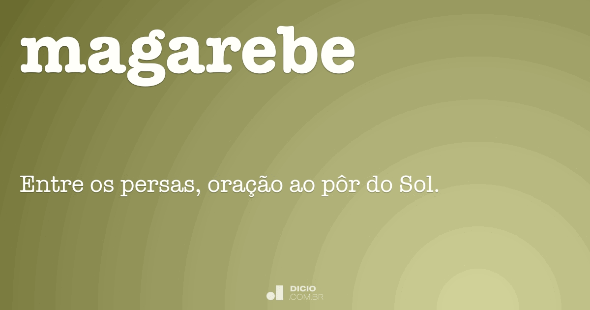 Magarebe - Dicio, Dicionário Online de Português