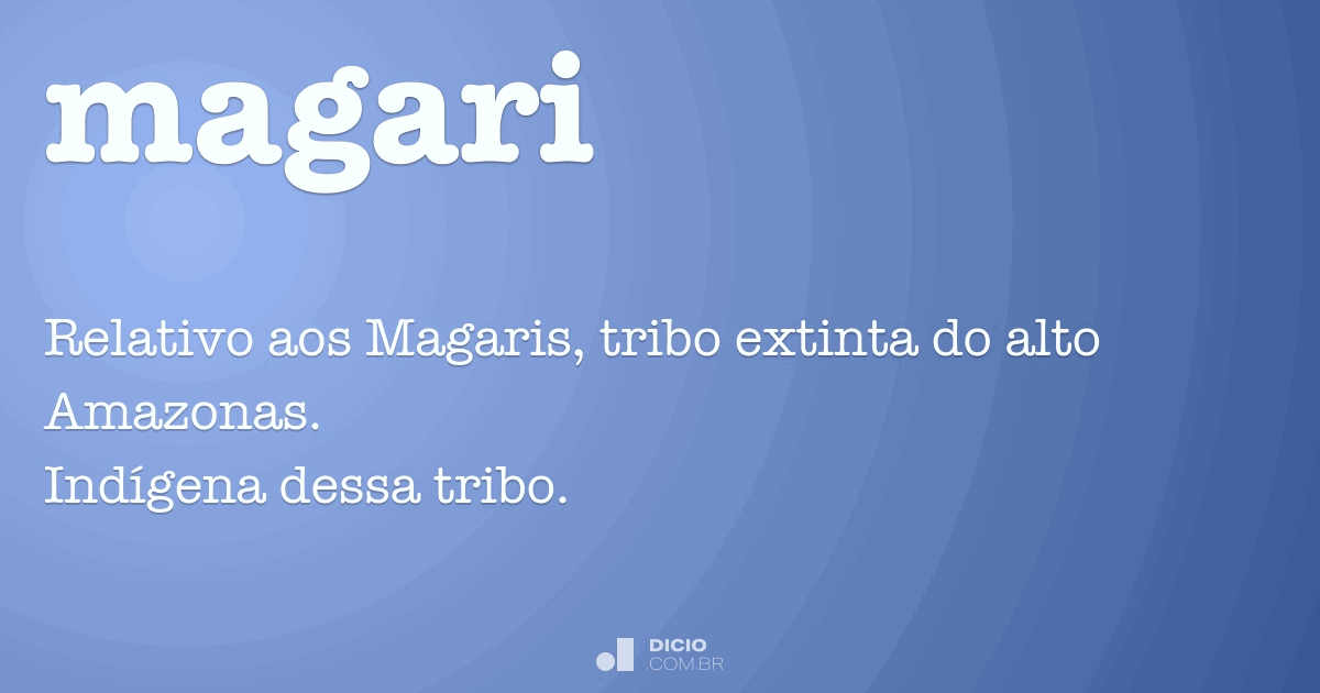 Magari - Dicio, Dicionário Online de Português