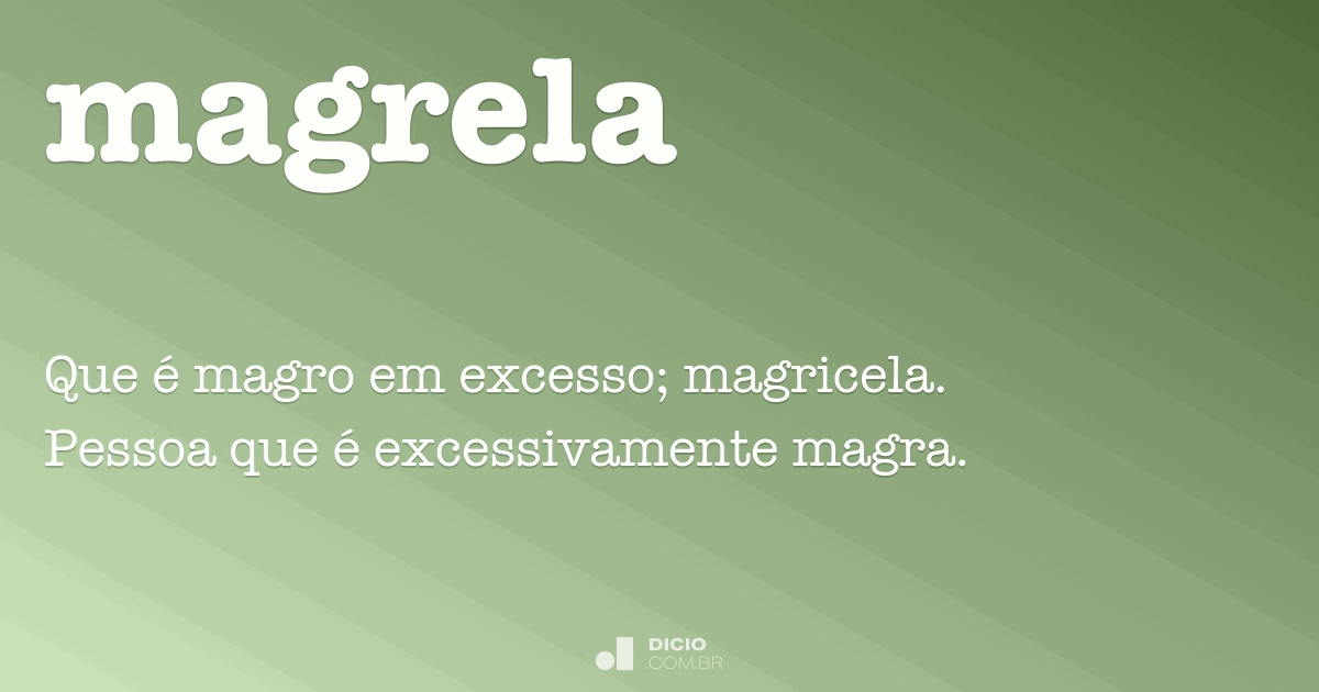 Magrela - Dicio, Dicionário Online de Português
