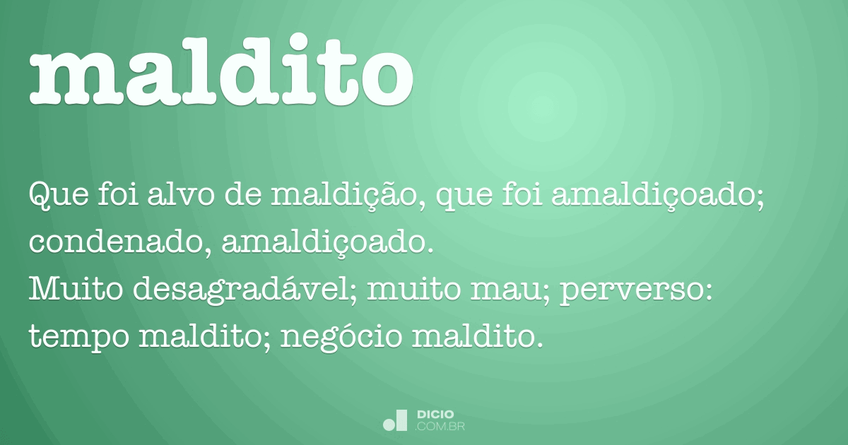 Maldito - Dicio, Dicionário Online de Português