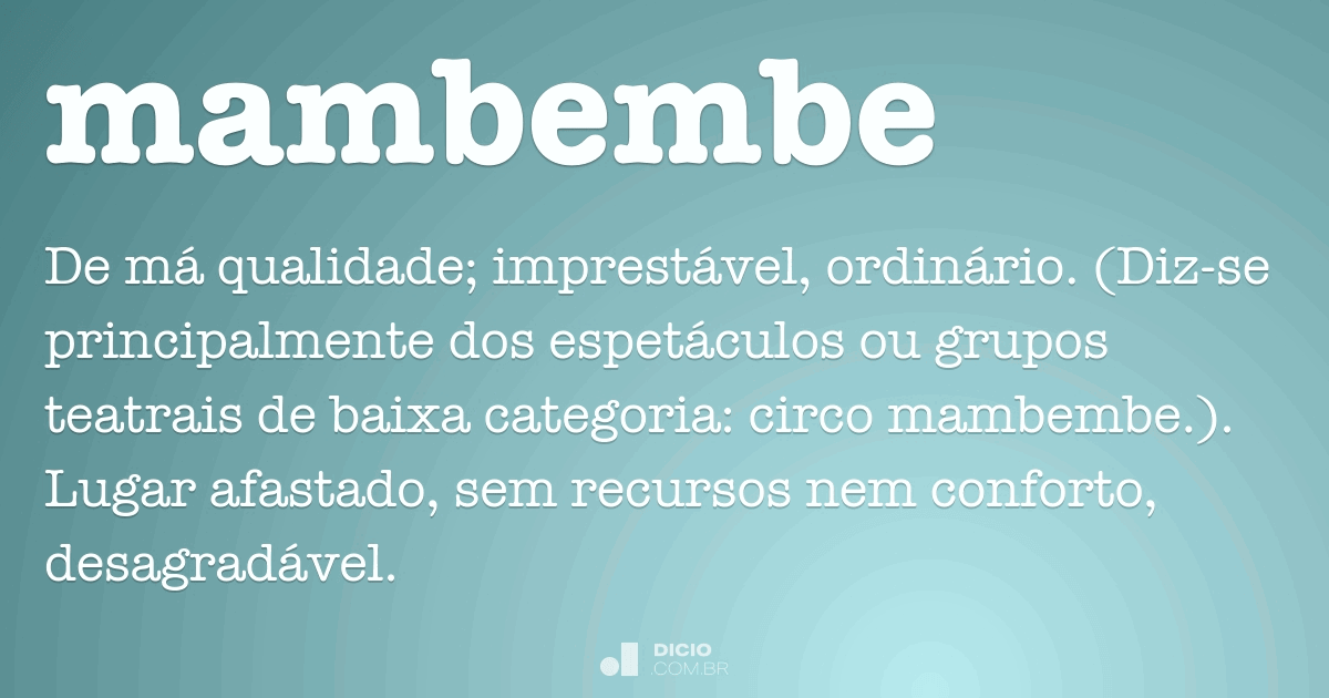 Mambembe - Dicio, Dicionário Online de Português