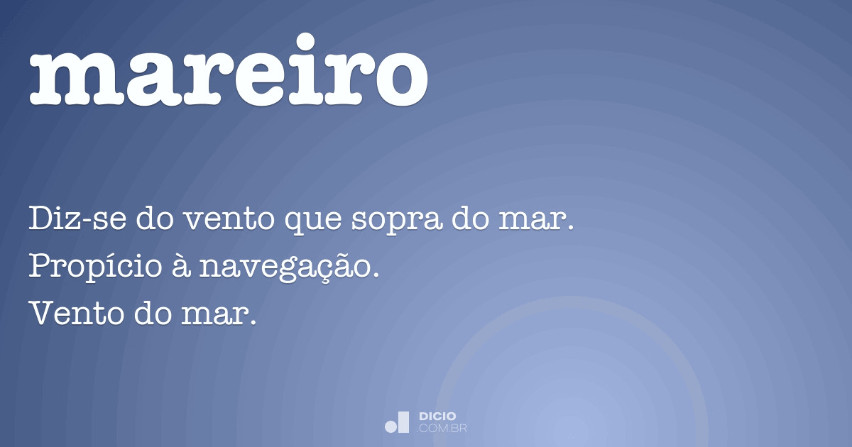 Mareiro - Dicio, Dicionário Online de Português