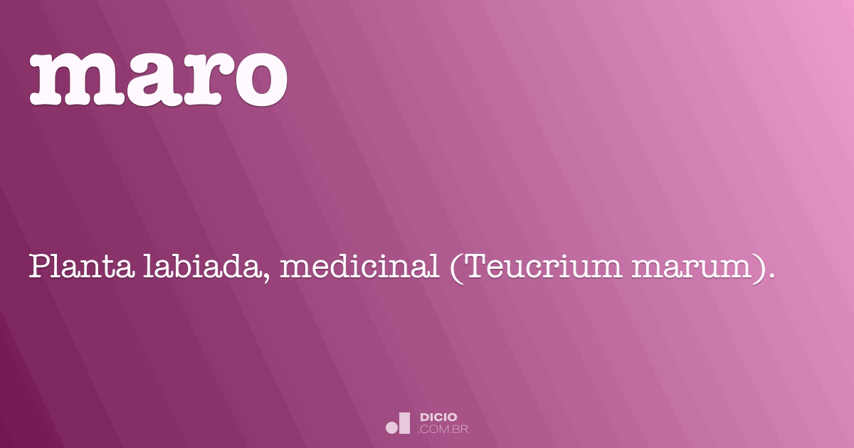 Maro - Dicio, Dicionário Online de Português