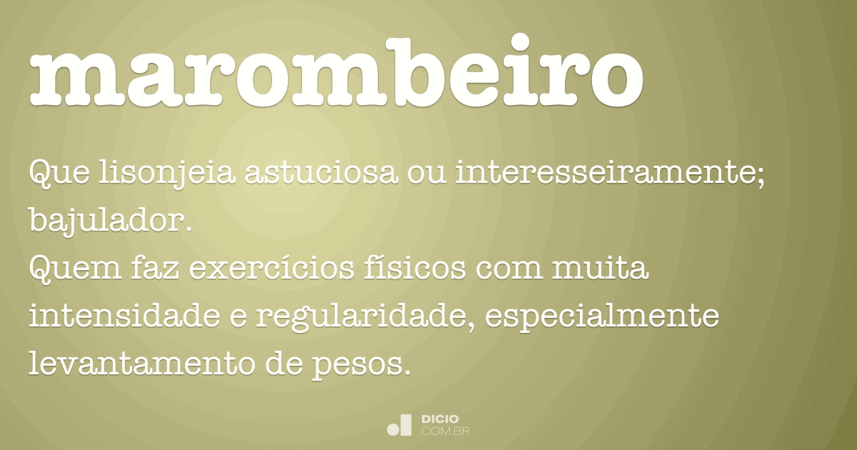 Marombeiro - Dicio, Dicionário Online de Português