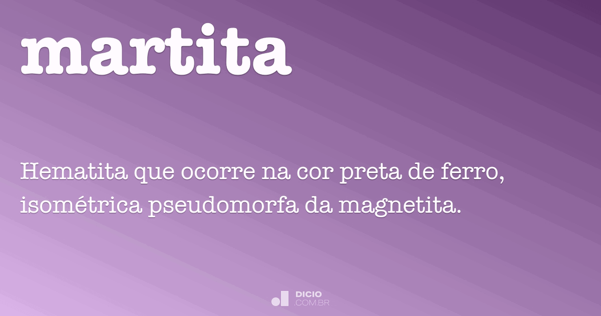 Martita - Dicio, Dicionário Online de Português
