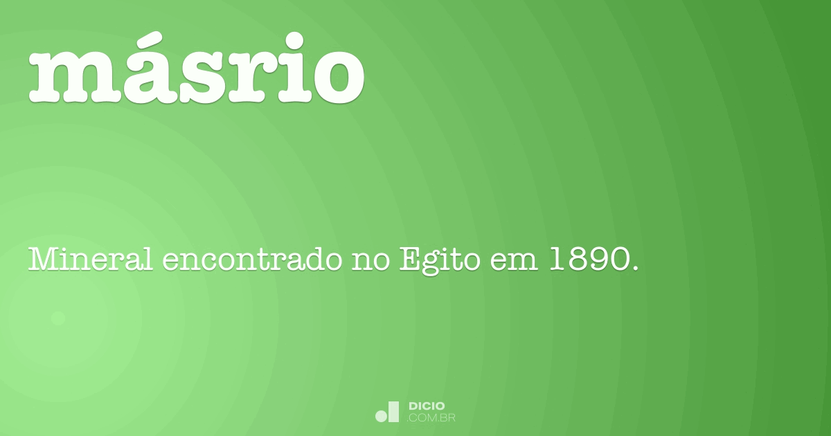 Másrio - Dicio, Dicionário Online de Português