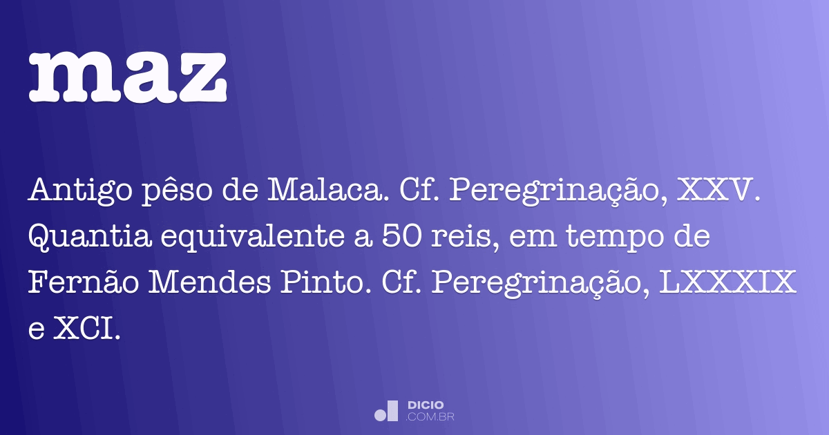 Maz - Dicio, Dicionário Online de Português
