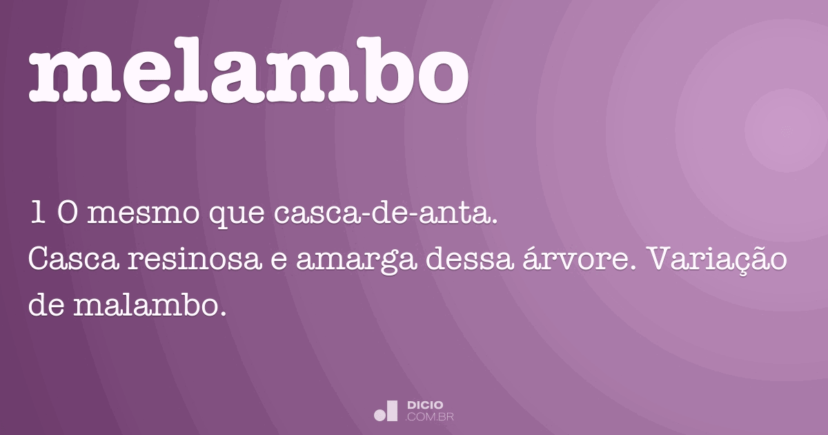 Melambo - Dicio, Dicionário Online de Português