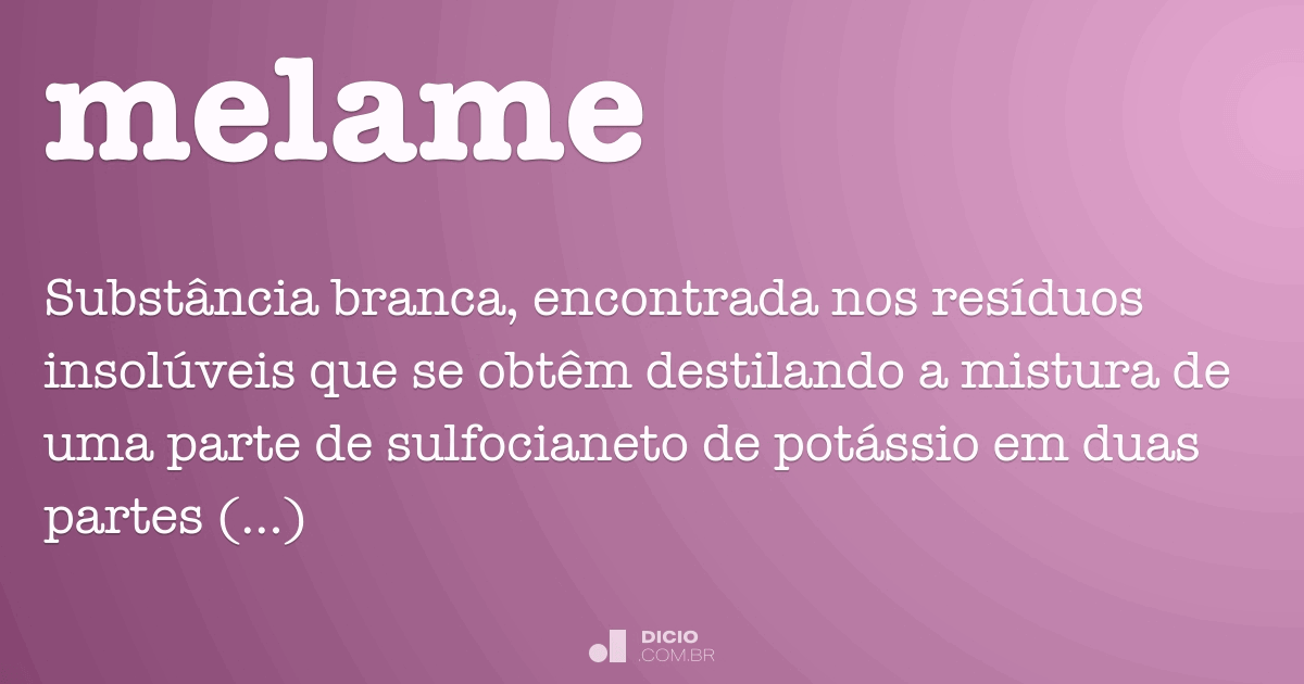 Melame - Dicio, Dicionário Online de Português