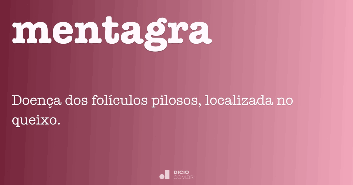 Mentagra - Dicio, Dicionário Online de Português