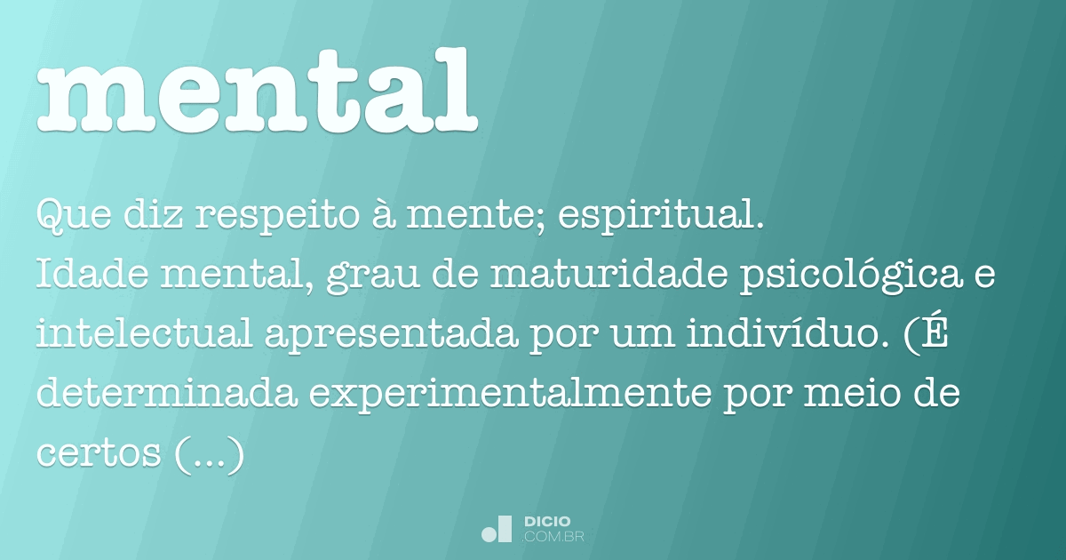 Mental - Dicio, Dicionário Online de Português