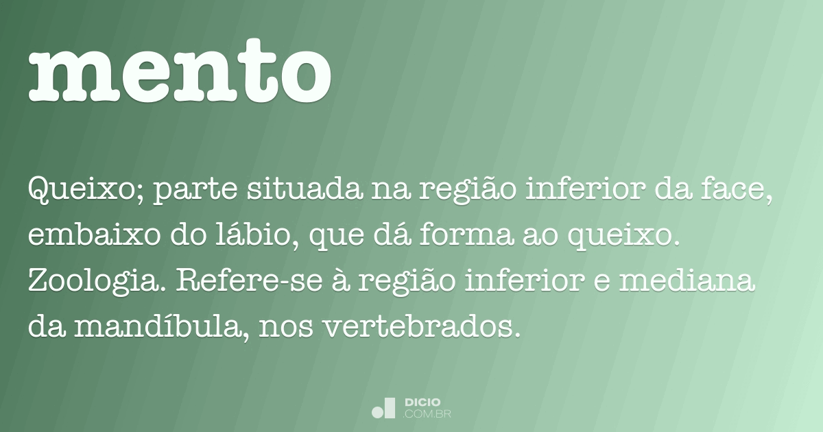 Mento - Dicio, Dicionário Online de Português