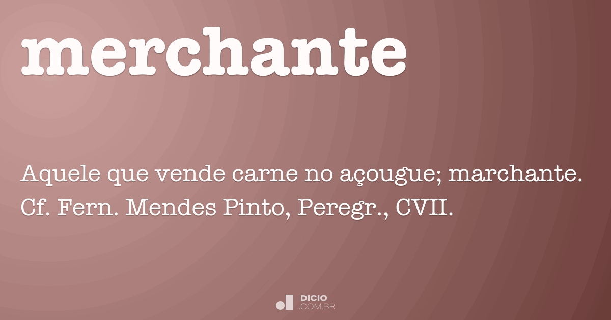 Merchante - Dicio, Dicionário Online de Português
