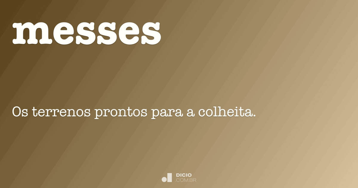 Messes - Dicio, Dicionário Online de Português